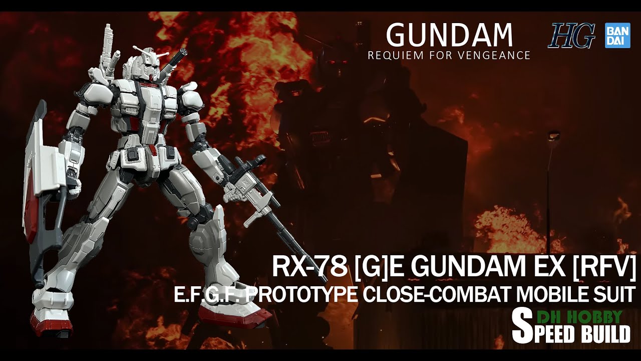 [BUILD] RX-78[G]E GUNDAM EX [RFV] | SERIES GUNDAM REQUIEM FOR VENGEANCE ...