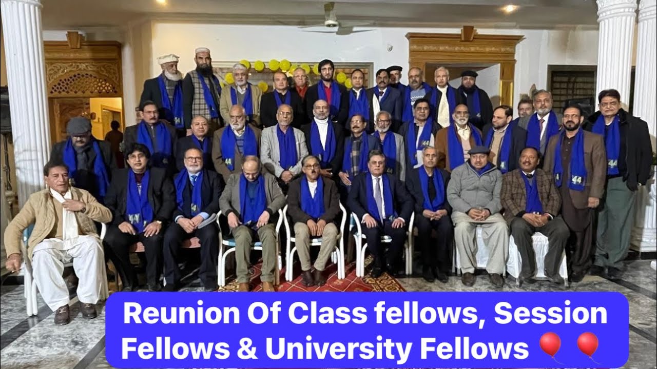 Reunion Of Class Fellows, Session Fellows & University Fellows - YouTube