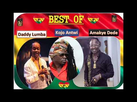 BEST OF DADDY LUMBA | BEST OF AMAKYE DEDE | BEST OF KOJO ANTWI - YouTube