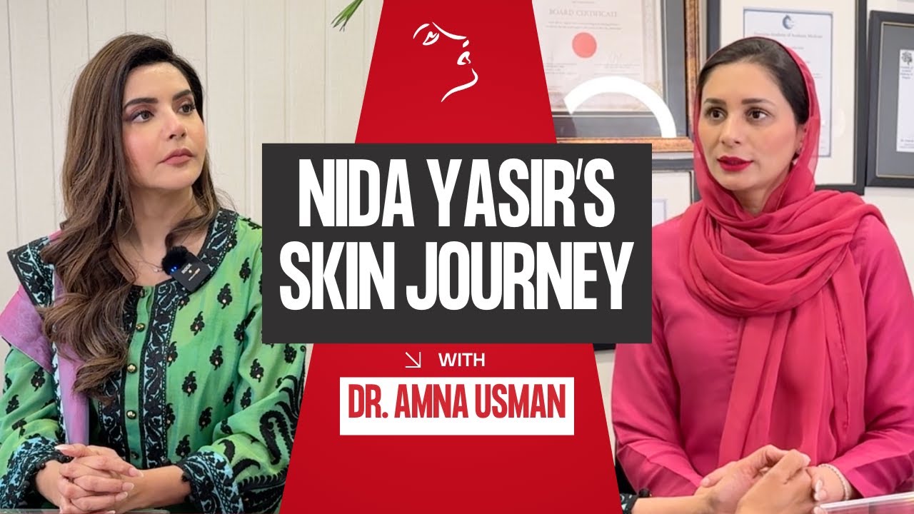Real Skin Talk with Nida Yasir | Skincare, Anti-Aging & Expert Advice with Dr. Amna - YouTube