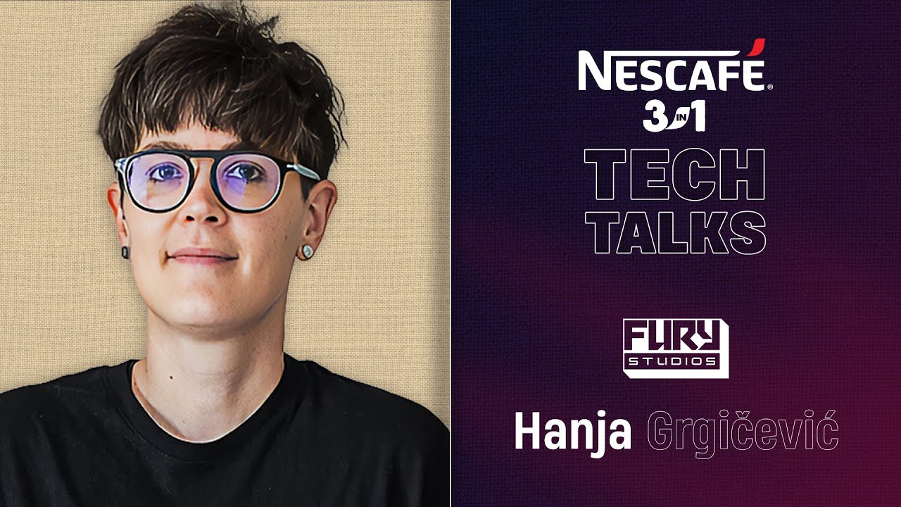 Nescafé 3u1 Tech Talks | Hanja Grgičević (Fury Studios) - YouTube