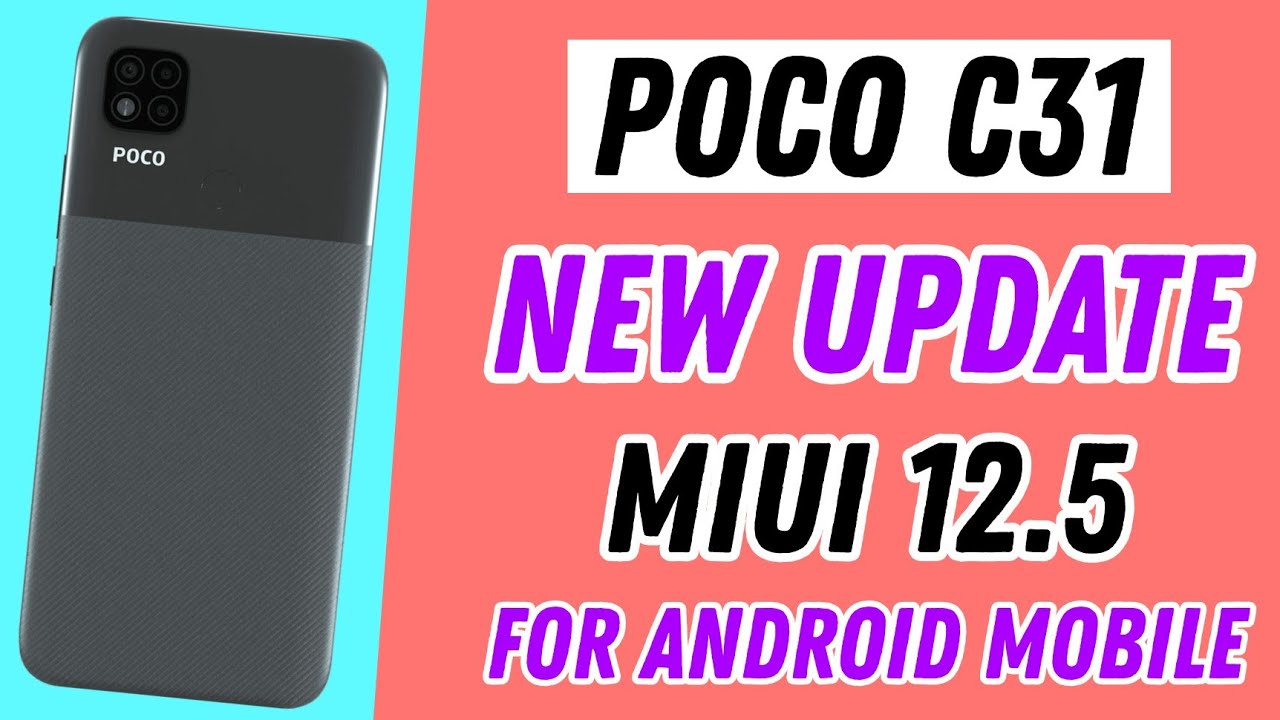 Poco C31 MIUI 12.5. Update | Poco C31| Poco C31 Latest Update | Poco ...