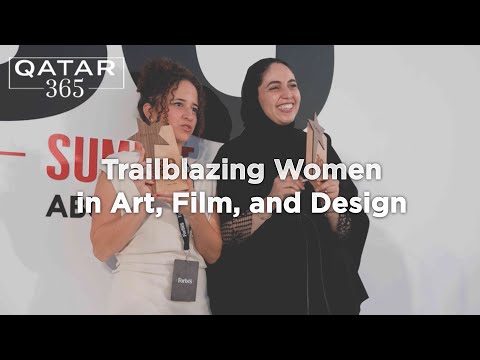 Qatar's Creatives: Women in art, fashion and film | Qatar 365