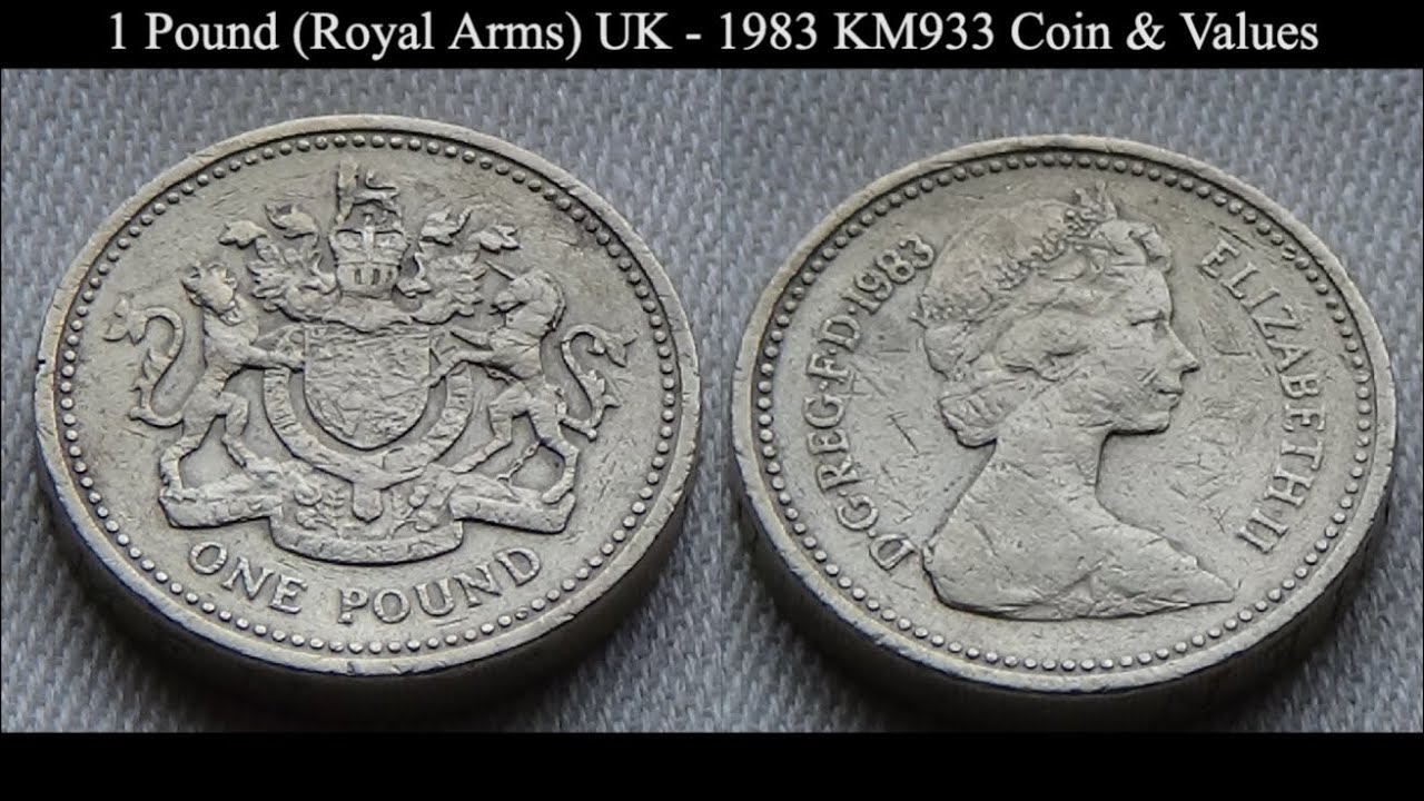 1 Pound (Royal Arms) UNITED KINGDOM - 1983 KM933 Coin & Values - YouTube