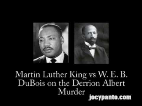 Martin Luther King vs WEB DuBois on the Derrion Albert Murder - YouTube
