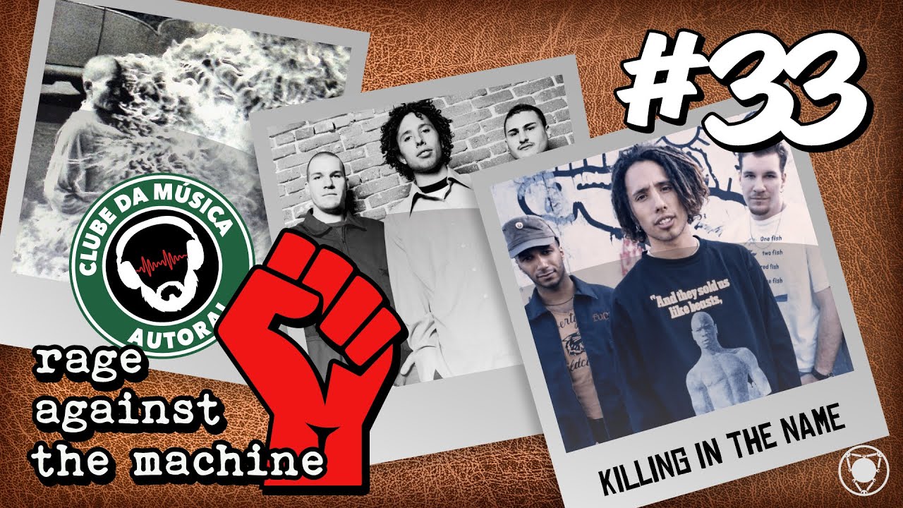 Sobre o que fala a canção Killing in The Name do Rage Against The ...
