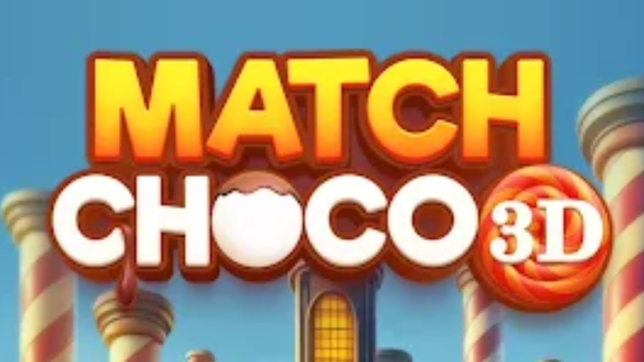 Match Choco 3D Gameplay Android - YouTube