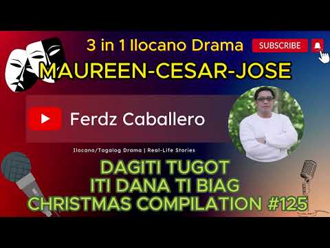 DAGITI TUGOT ITI DANA TI BIAG CHRISTMAS COMPILATION #125