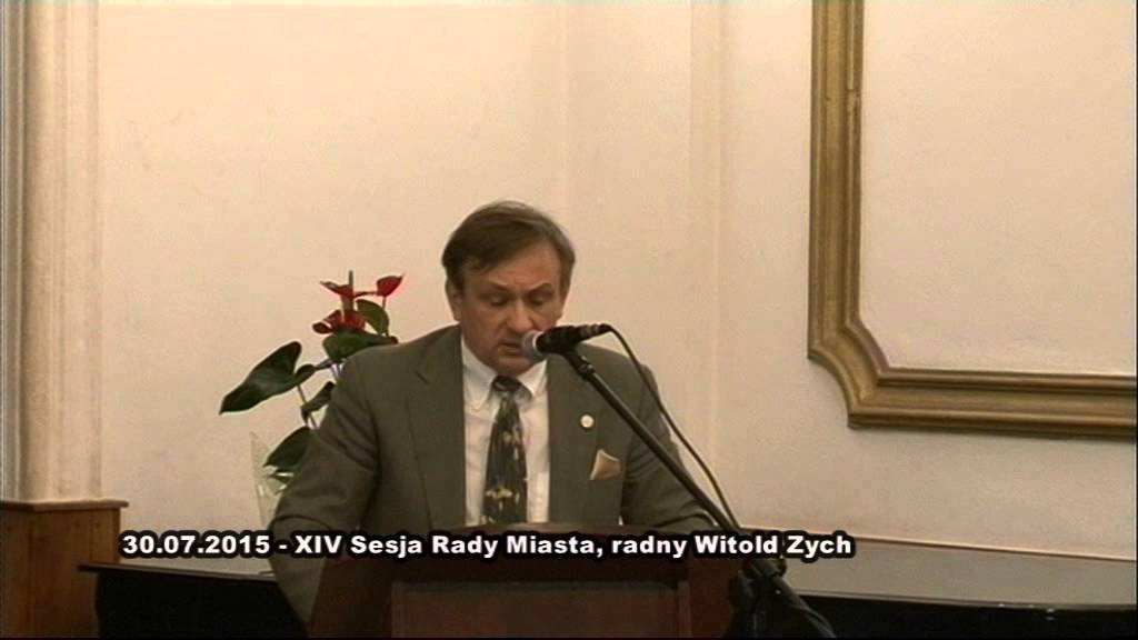 30.07.2015 - XIV Sesja Rady Miasta Tarnobrzega, radny Witold Zych - YouTube