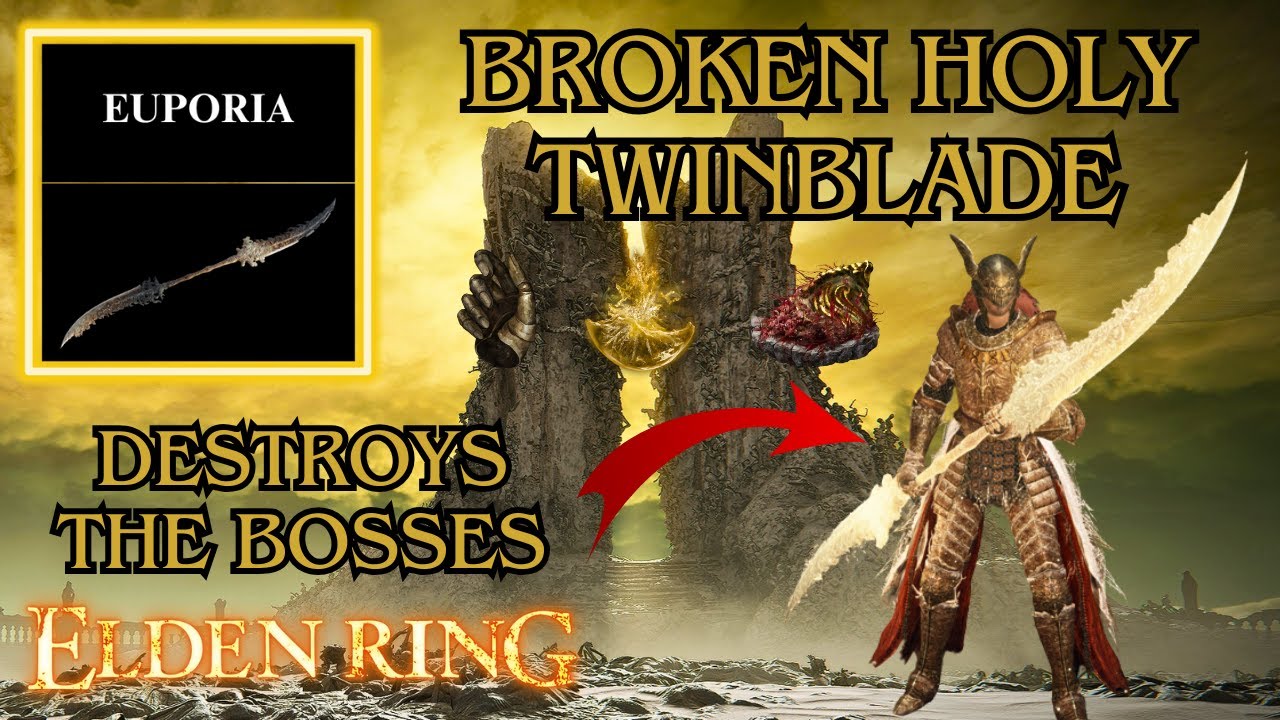 Euporia Amazing Holy Twinblade Elden Ring 2025 DLC Euphoria Holy Build Patch 1.16 Insane Weapon ...