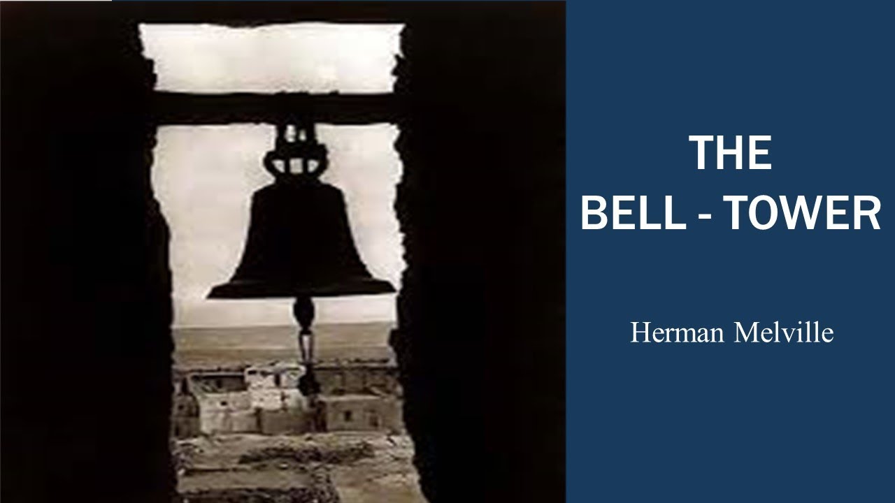 Learn English Through Story - The Bell Tower by Herman Melville - YouTube