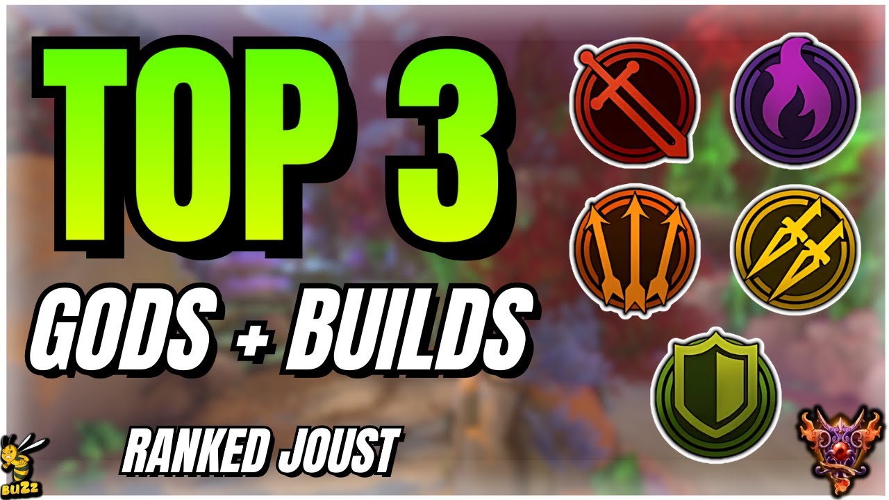 Top 3 Gods & Builds For Each Class To Carry Your Ranked Joust Games ...