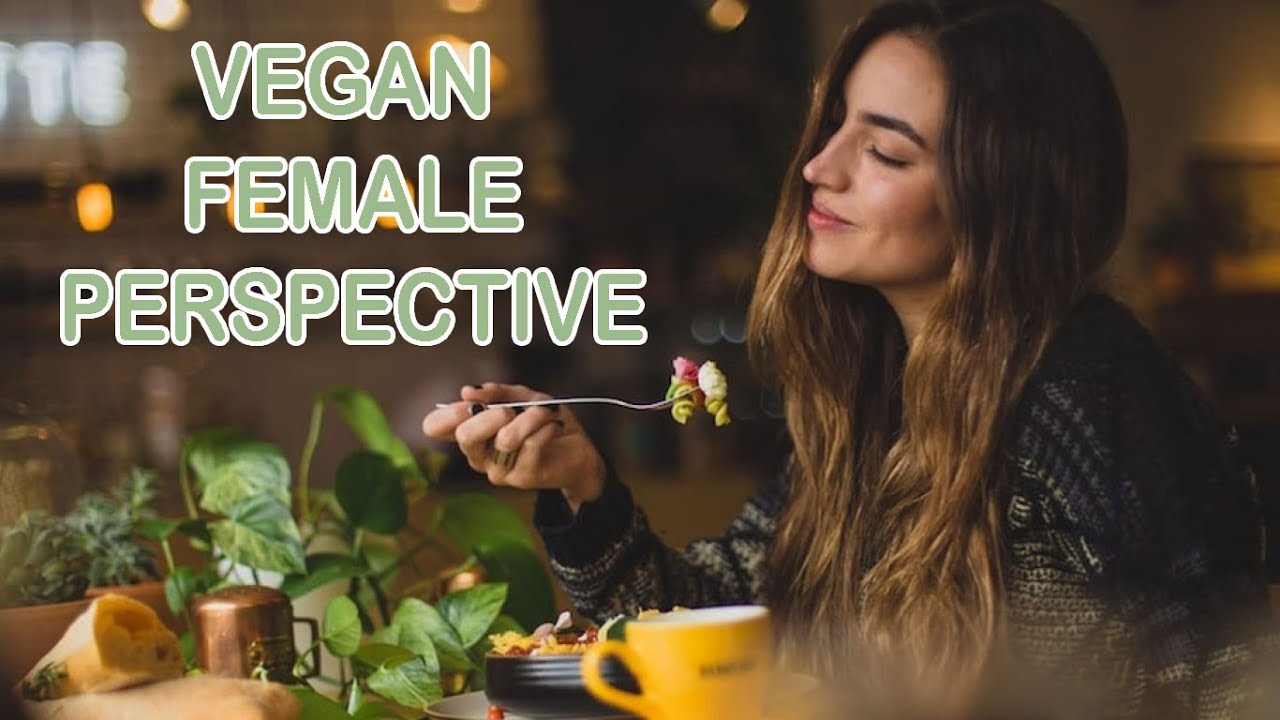 I React To A Female Vegans Perspective Ft Slightlycrazyvegan Youtube