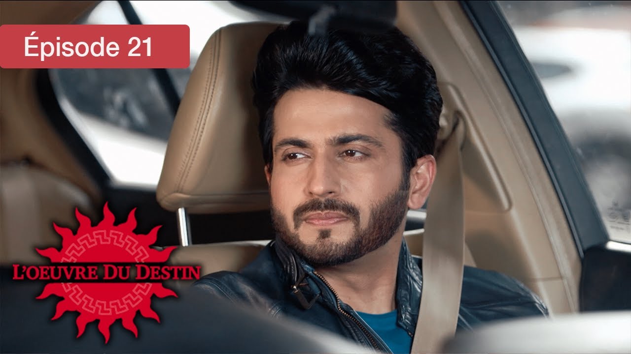 L’Œuvre du Destin - Ep 21 - Quand l’amour défie le sort - Série en ...