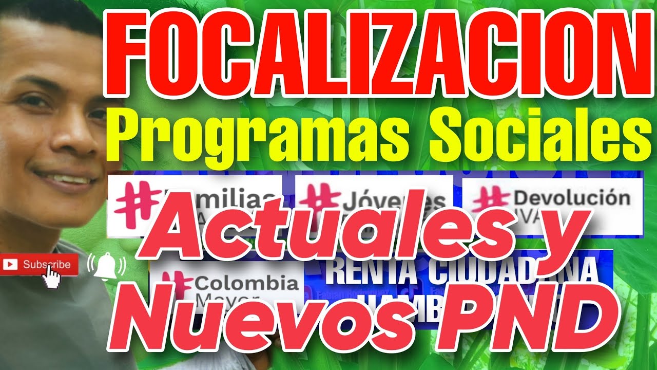 🔴!FOCALIZACION! De Los Programas Sociales Actuales Y PND - YouTube