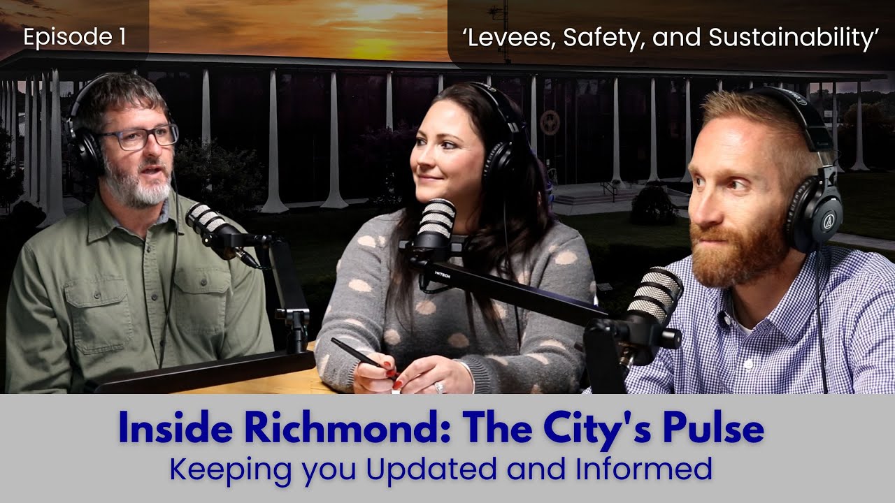 Ep. 1 - Inside Richmond: The City's Pulse | 'Richmond’s Bold Moves for ...