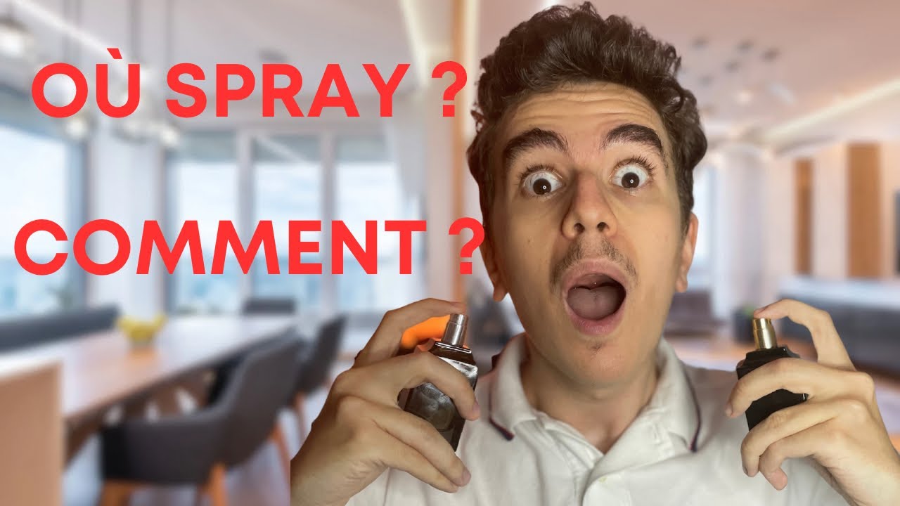 COMMENT SPRAY TON PARFUM:TOUT CE QUE TU DOIS SAVOIR - YouTube