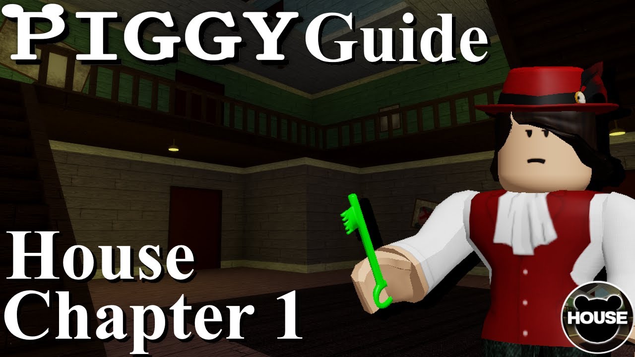 Roblox Piggy Guide: Chapter 1 (House) - YouTube