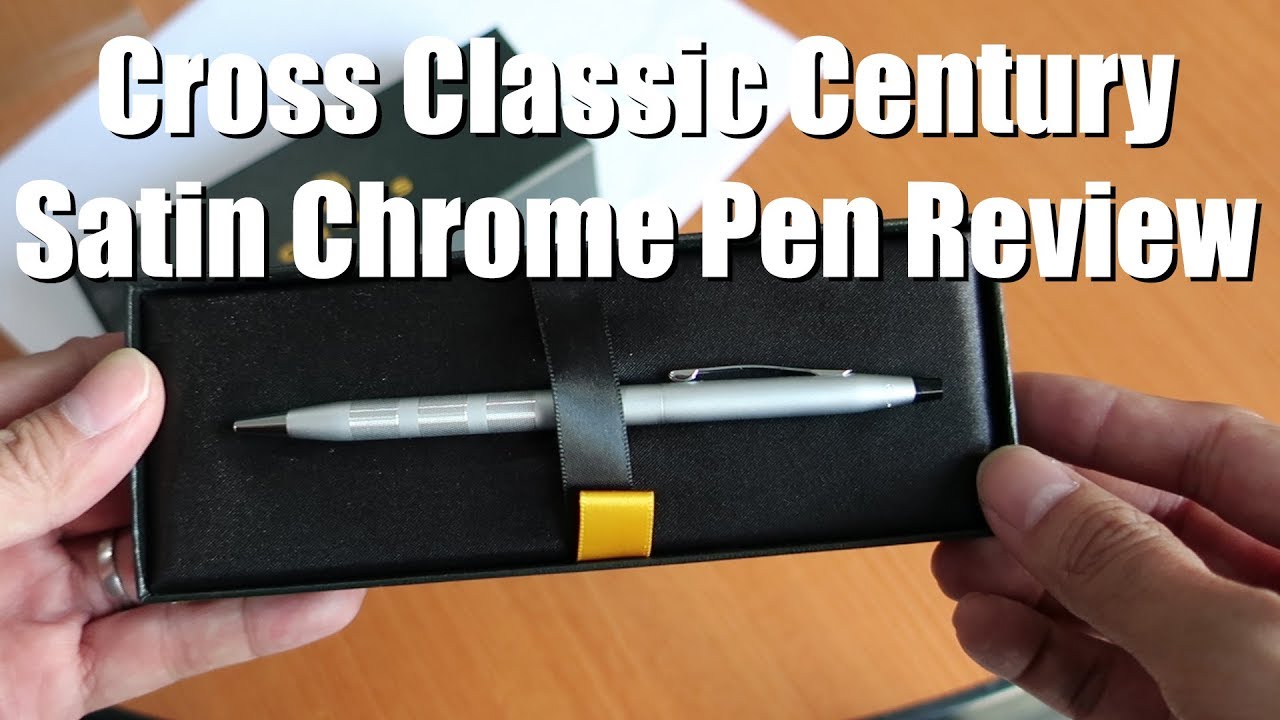 Cross Classic Century Satin Chrome Pen Review - YouTube