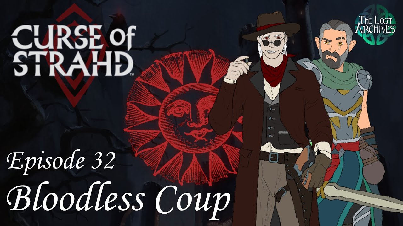 Bloodless Coup (e32) | Curse of Strahd | D&D 5e Campaign - YouTube
