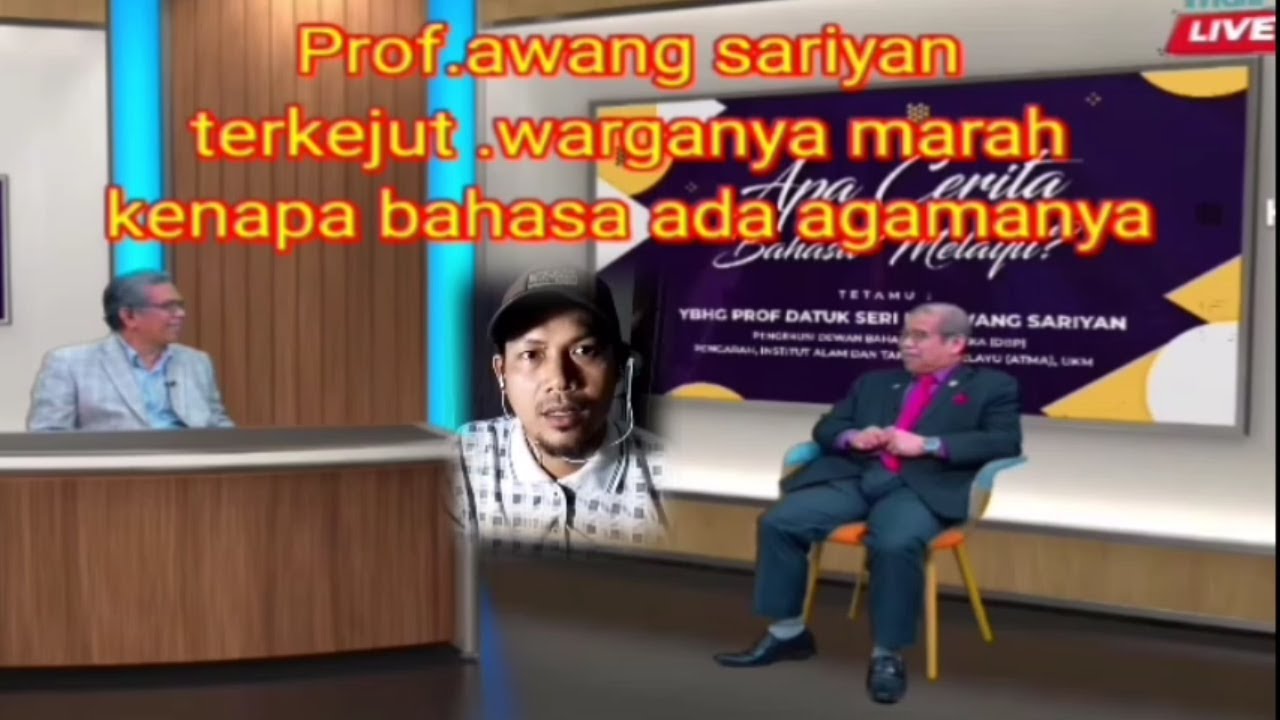 prof awang sariyan di skak warga kenapa bahasa ada agama nya - YouTube