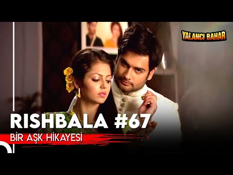 Bir Aşk Hikayesi: Arkey & Madhubala | 67. Bölüm #rishbala