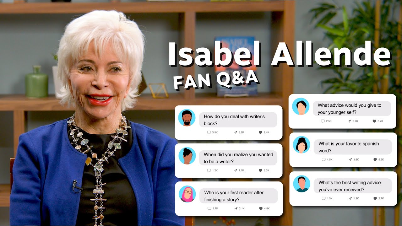 Isabel Allende Answers Fan Questions - YouTube
