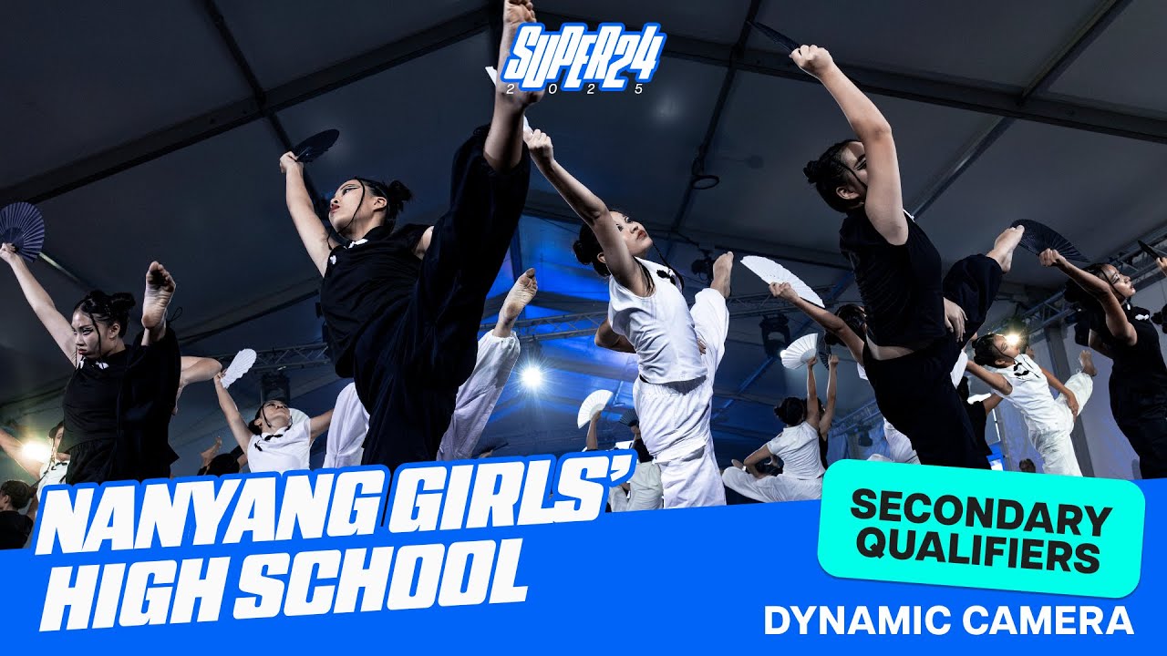 Nanyang Girls' High School l Dynamic View l Super 24 2025 Secondary ...