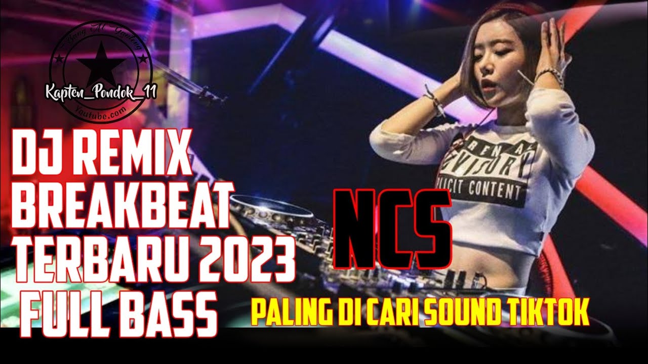SPESIAL INDO DJ REMIX BREAKBEAT TERBARU FULL ALBUM NONSTOP (NCS) - YouTube