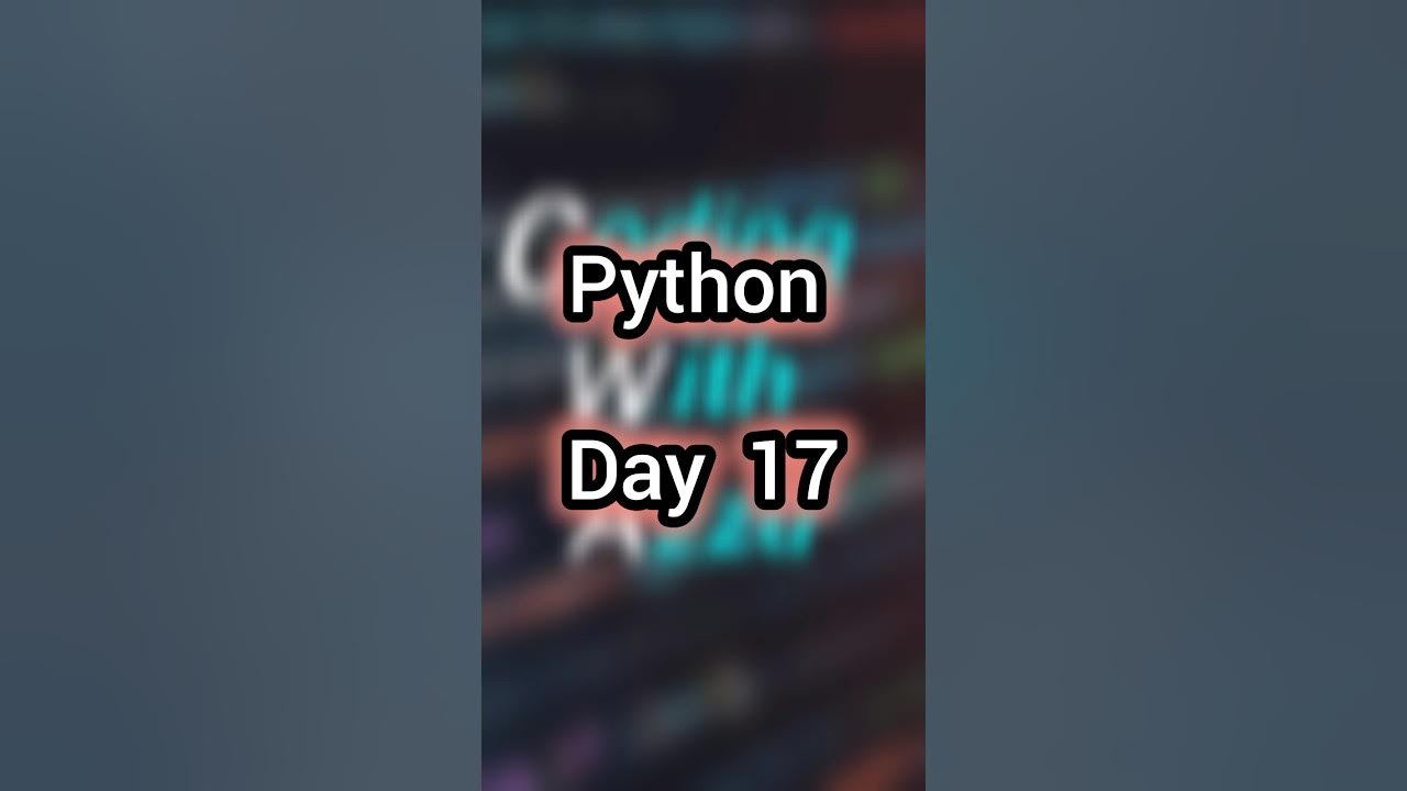 🔥 Python Day 17 Quiz | 100 Days Python Challenge | Test Your Python ...