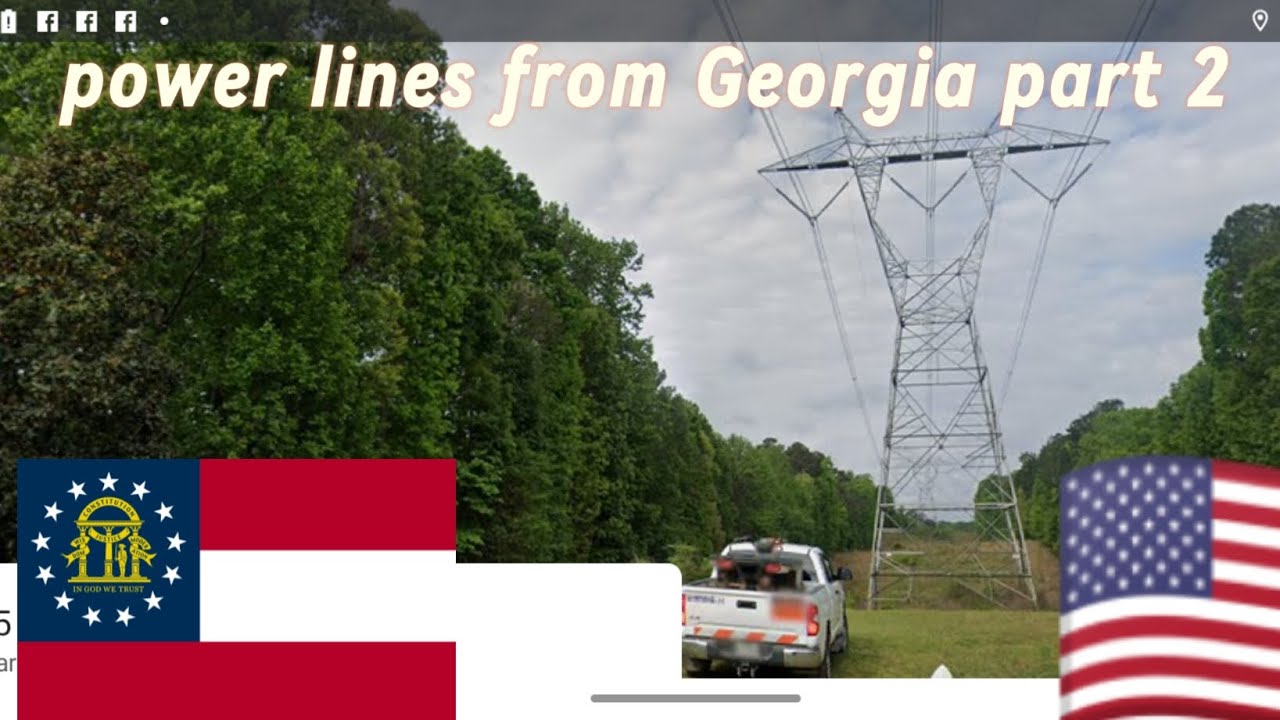 power lines from Georgia USA part 2 - YouTube