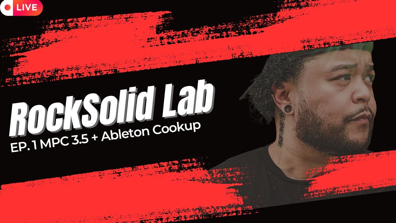 RockSolid Lab Ep. 1 - MPC 3.5 + Ableton Cookup | Live Beat Session - YouTube