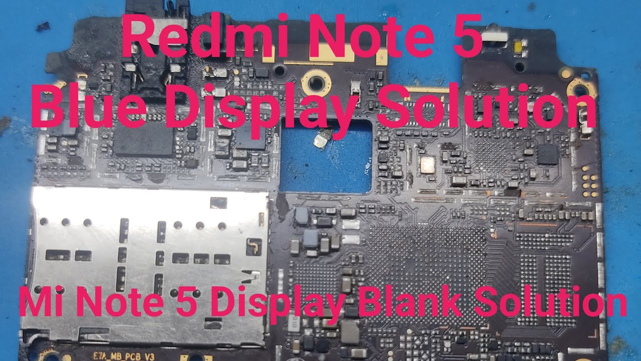 redmi note 5 blue display solutions || redmi note 5 no graphics ...