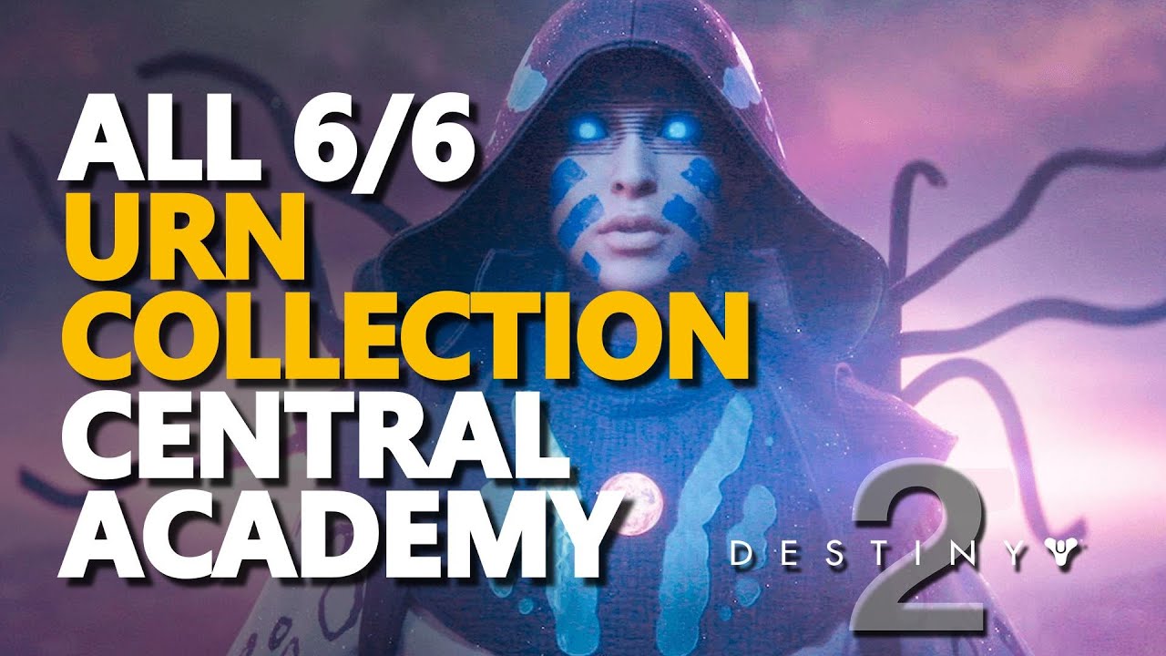 All Urn Collection Central Academy Destiny 2 - YouTube