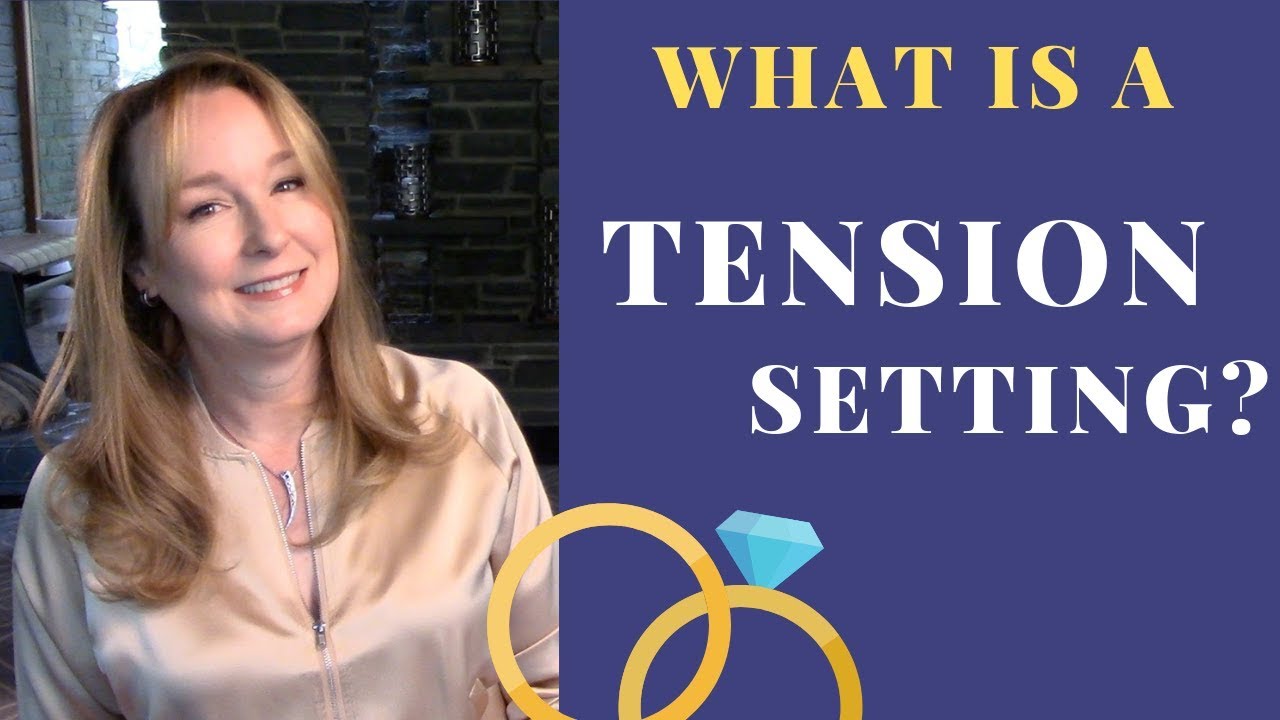 What is a TENSION Setting? | Modern Engagement Rings - YouTube