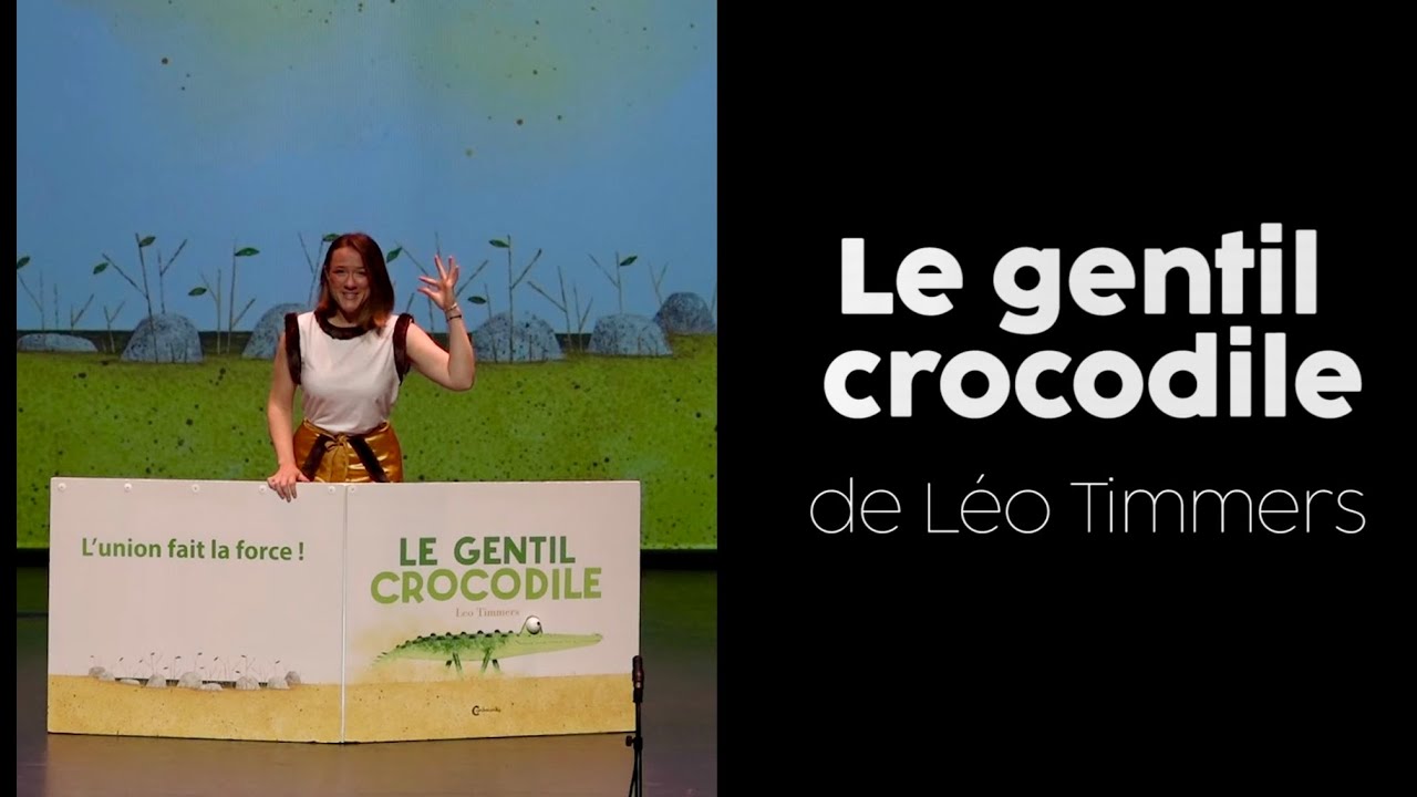 Le gentil crocodile Leo Timmers x Les Comptines de Lutèce - YouTube