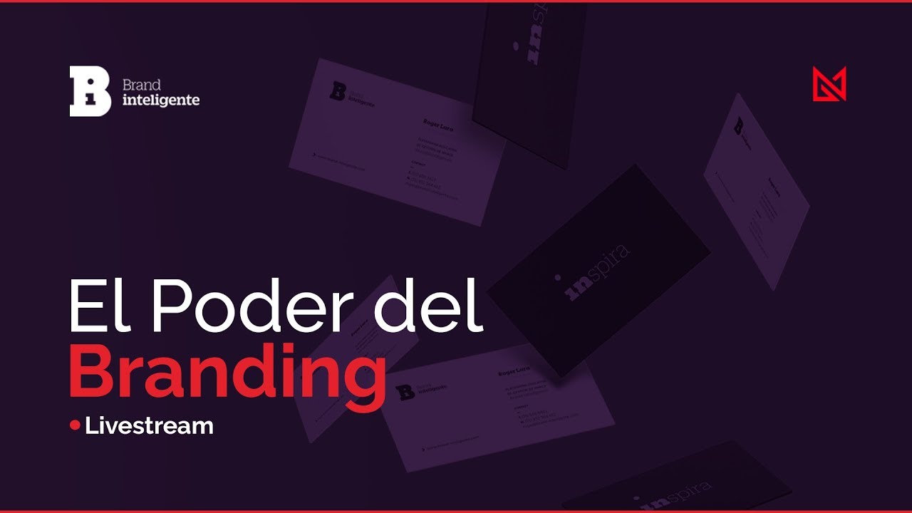 El Poder del Branding en Directo - Roger Lara / Brand Inteligente - YouTube