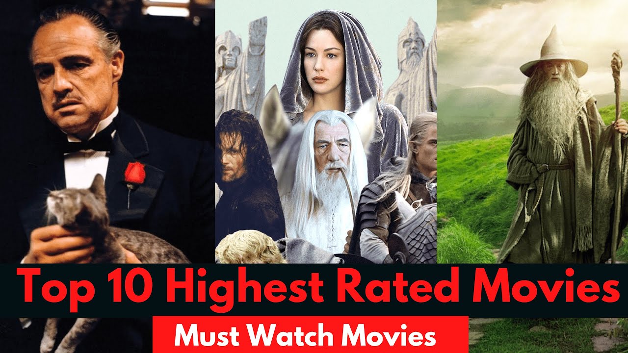 Top 10 Highest Rated Movies of All Time - YouTube