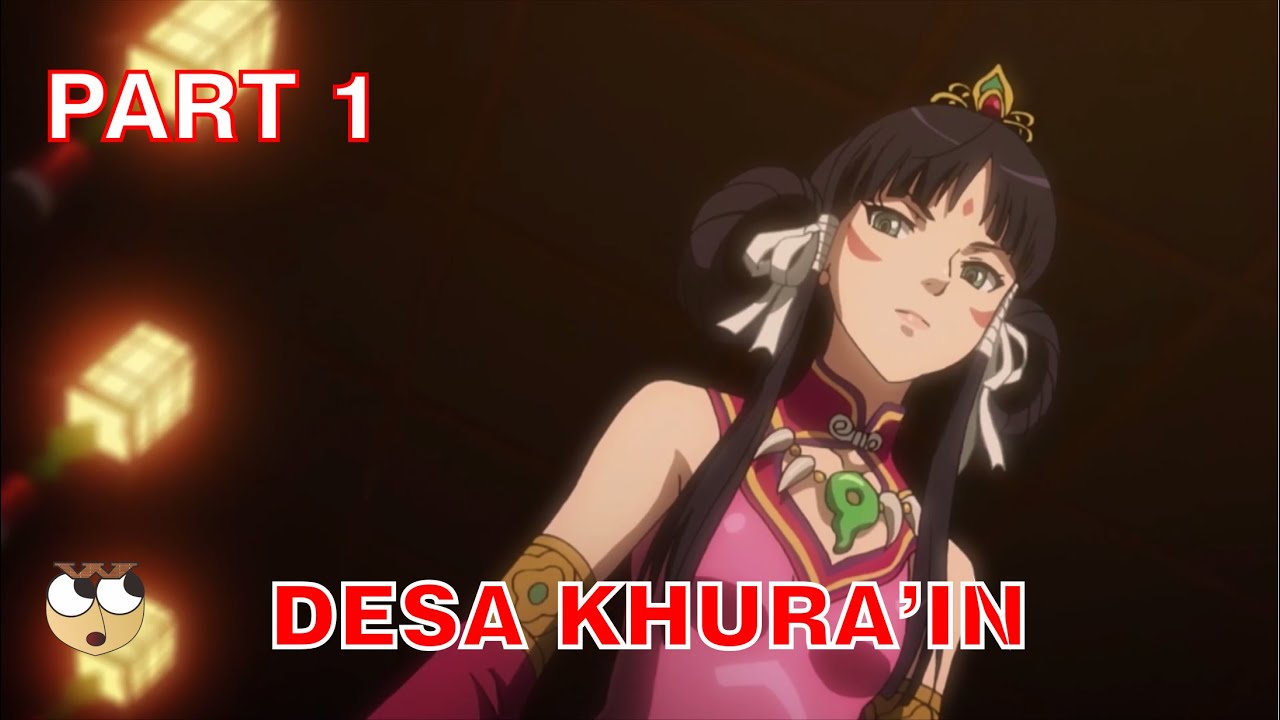 [Spirit of Justice] Petualangan di Negri Khura'in - Part 1 - YouTube