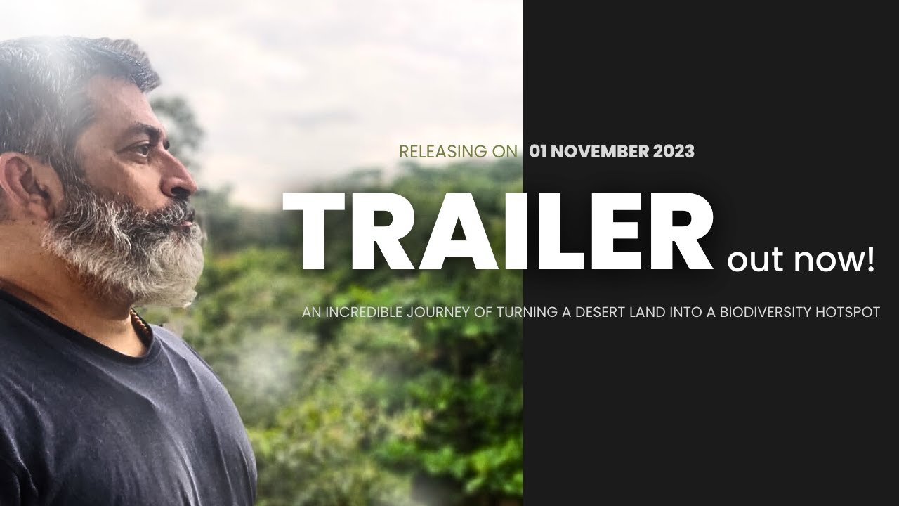 Turning a desert land into a biodiversity hotspot - The Unheard Story ...