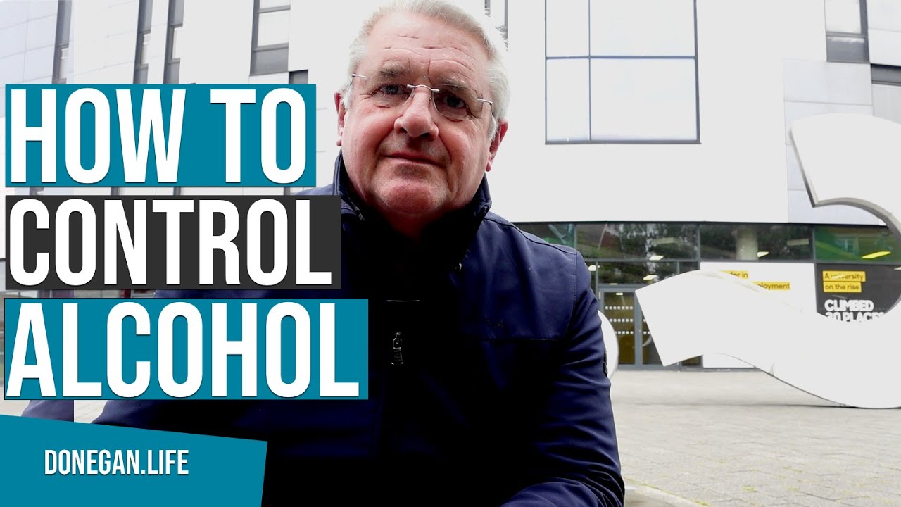 017 How to Control Alcohol - YouTube