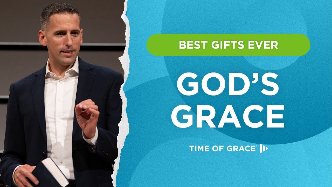 Best Gifts Ever: God's Grace // Mike Novotny // Time of Grace - YouTube