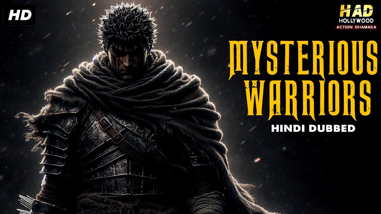 MYSTERIOUS WARRIORS - Hollywood Movie Hindi Dubbed | Mike Amason ...