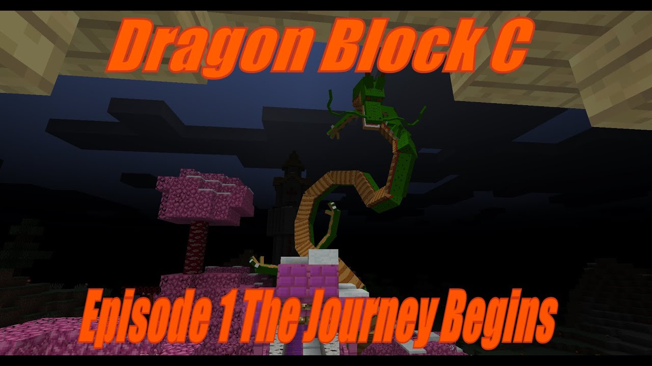 Dragon Block C Episode 1: The Journey Begins - YouTube
