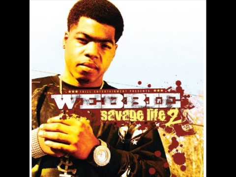 Webbie-Thuggin-Savage Life 2 - YouTube
