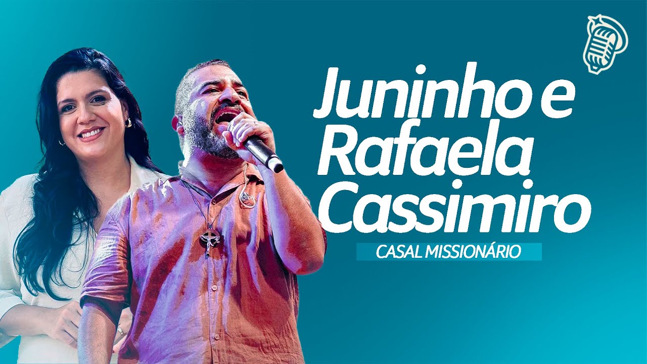 JUNINHO E RAFAELA CASSIMIRO | CASAL DE MISSIONÁRIOS CATÓLICOS | SANTOFLOW PODCAST #331 - YouTube