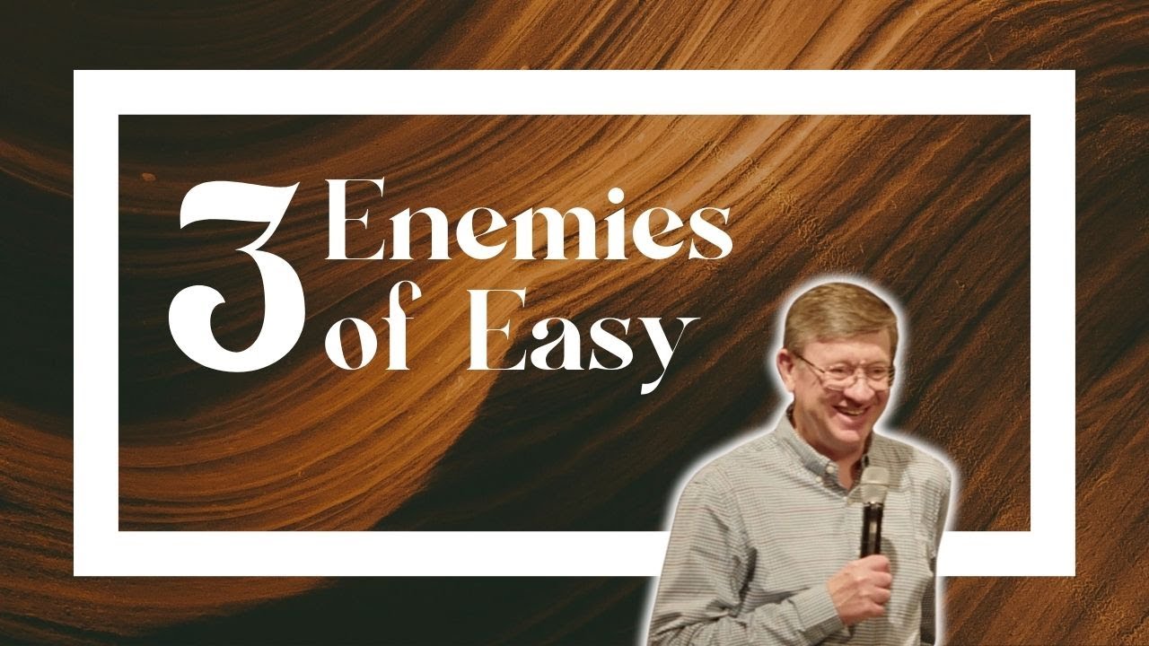 3 Enemies of Easy - YouTube