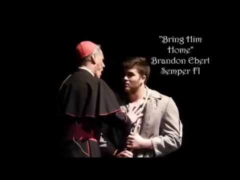 "Bring Him Home" sung by Brandon Ebert - YouTube