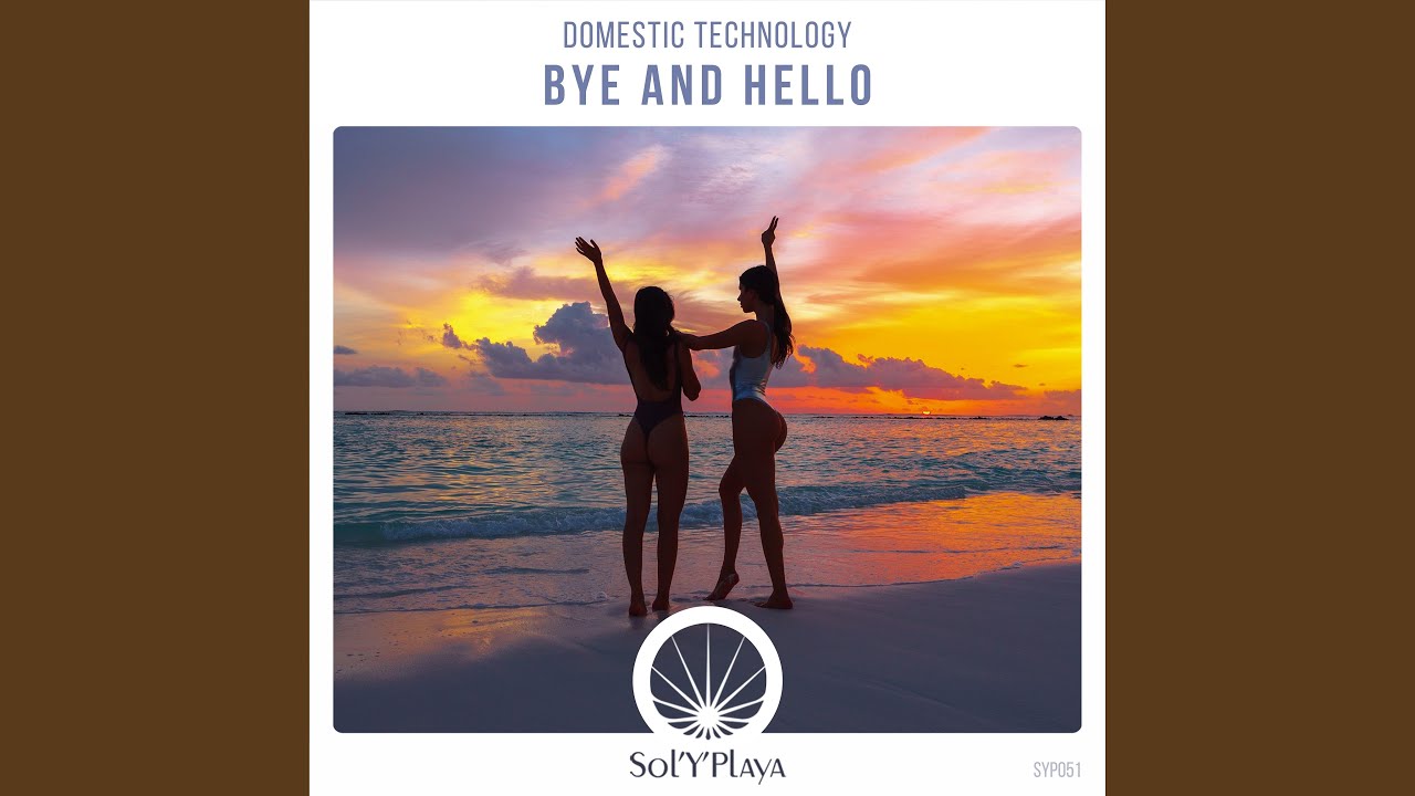 Bye and Hello - YouTube Music