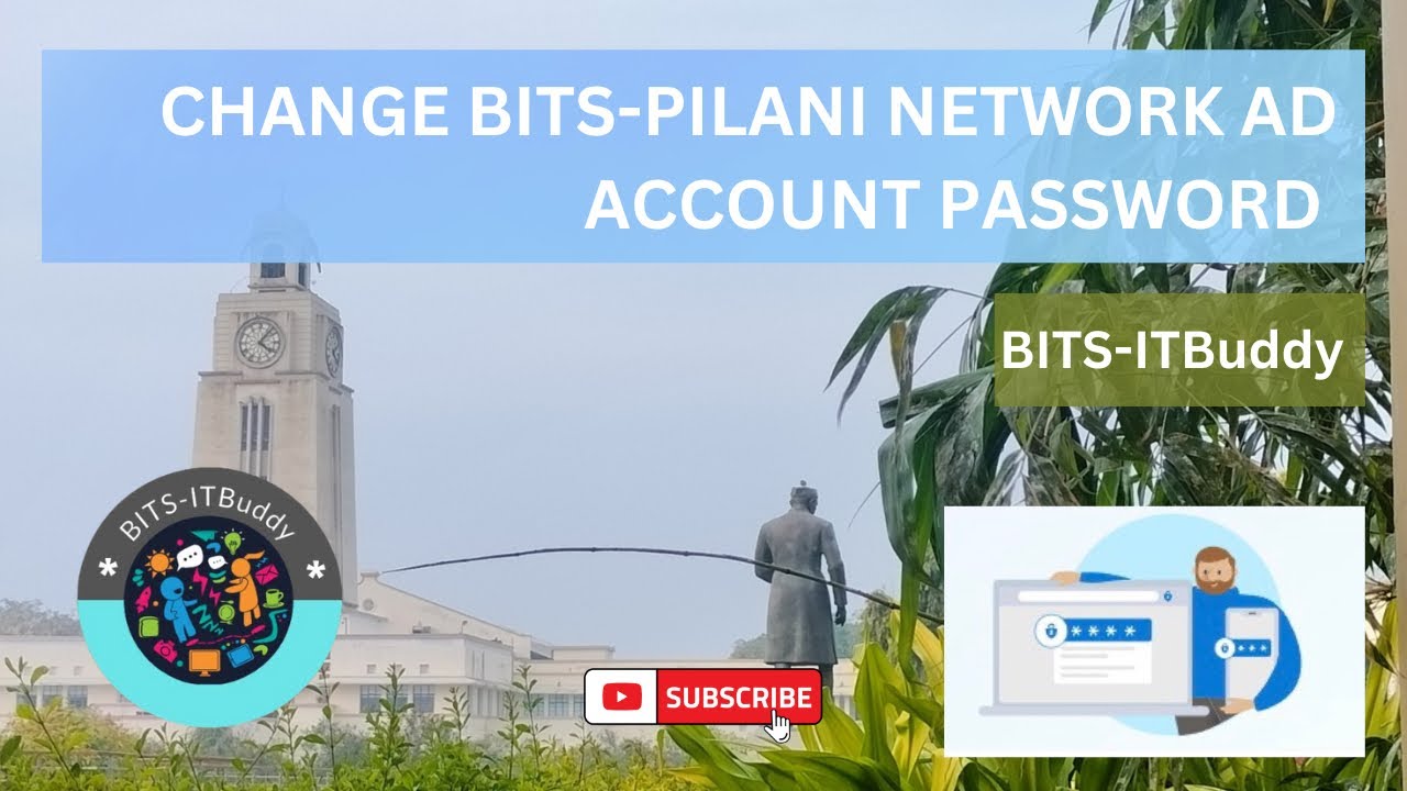 How to Change Your BITS Pilani Network AD Account Password #bitspilani ...